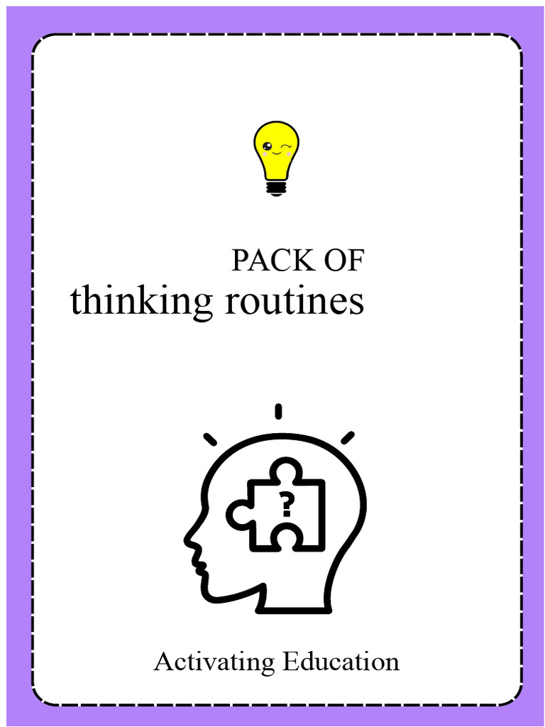 thinking routines_pack_activatingeducation | PDF | Concept | Thought
