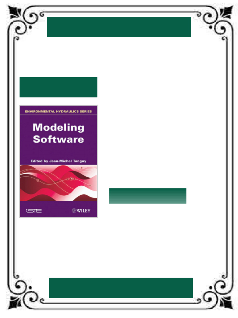Environmental hydraulics Vol 5 Modeling Software 1st Edition Tanguy ...