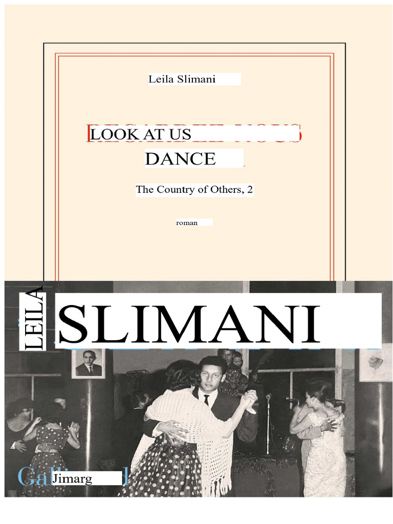 Look at us Dance. The Land of Others, 2 (Leïla Slimani) (Z-lib.org) | PDF