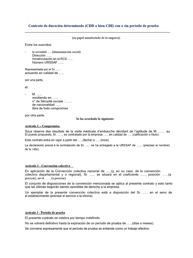 Contrato de duración determinada (CDD o CDI) con o sin periodo de ...