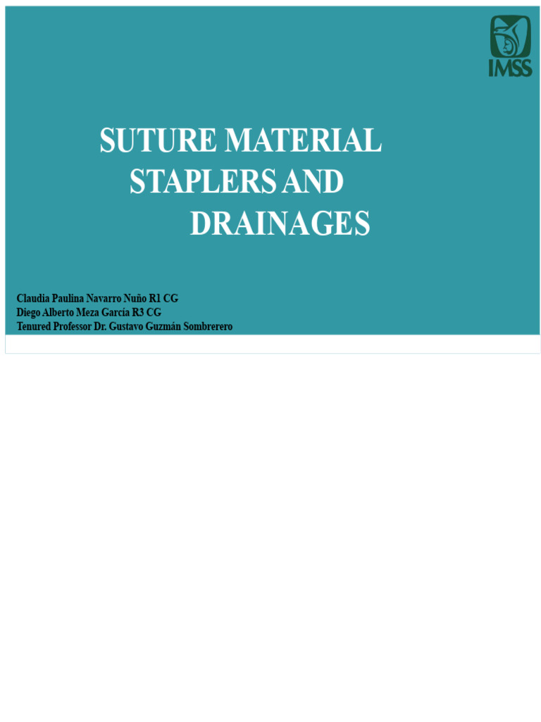 Suture Materials and Staplers Overview | PDF | Surgical Suture ...