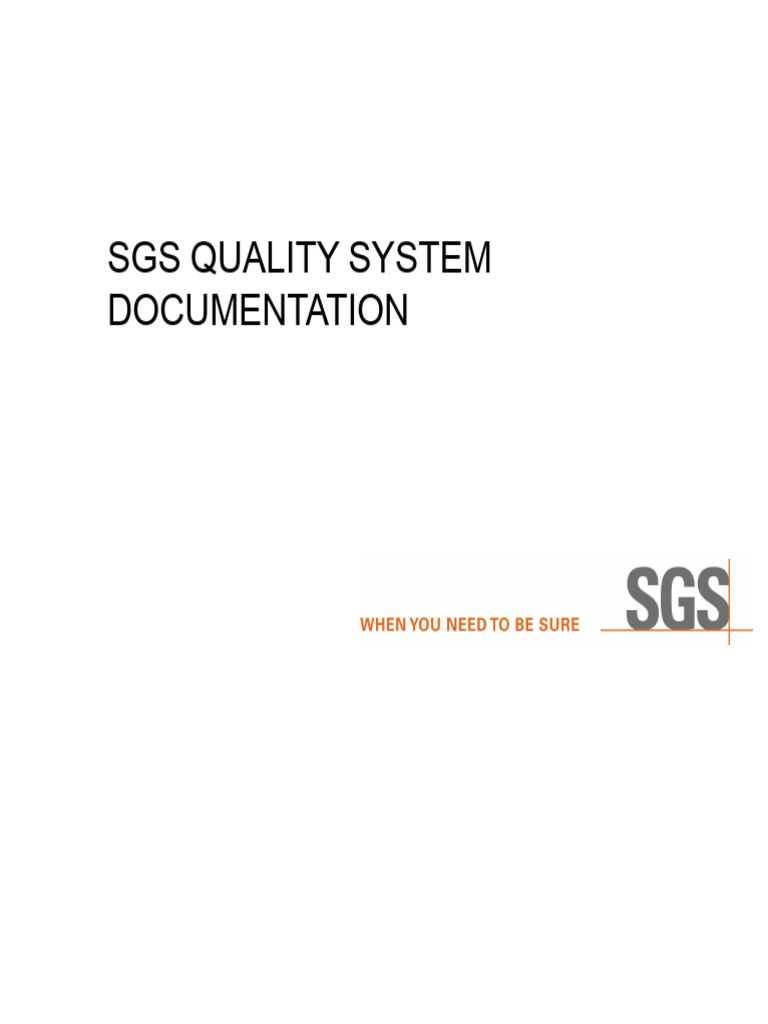 SGS Quality System Documentation Guide | PDF | Quality Management ...