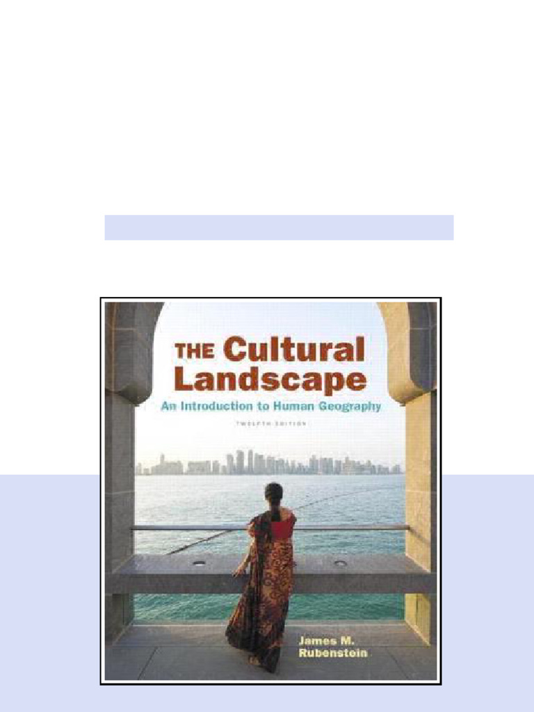 The Cultural Landscape An Introduction To Human Geography Hardcover ...