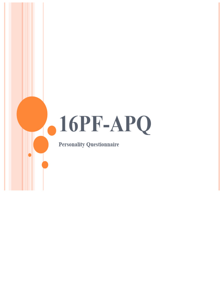 16PF APQ Presentation Interpretation | PDF | Social Psychology | Psychology