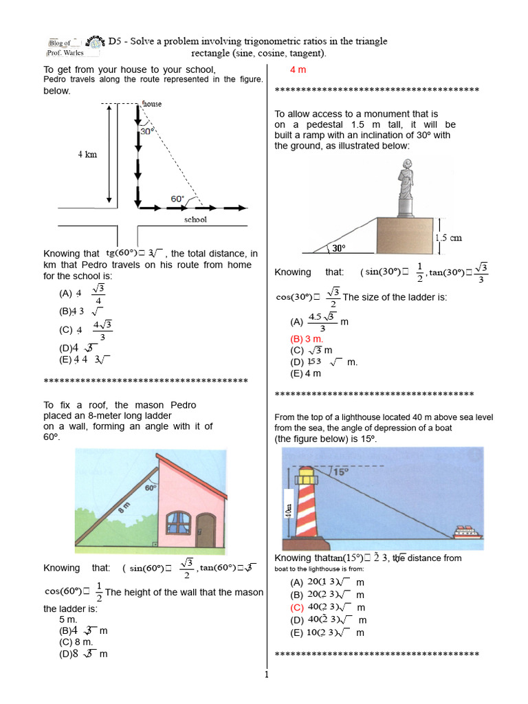 D5-Resolve a problem involving trigonometric ratios in a right triangle ...