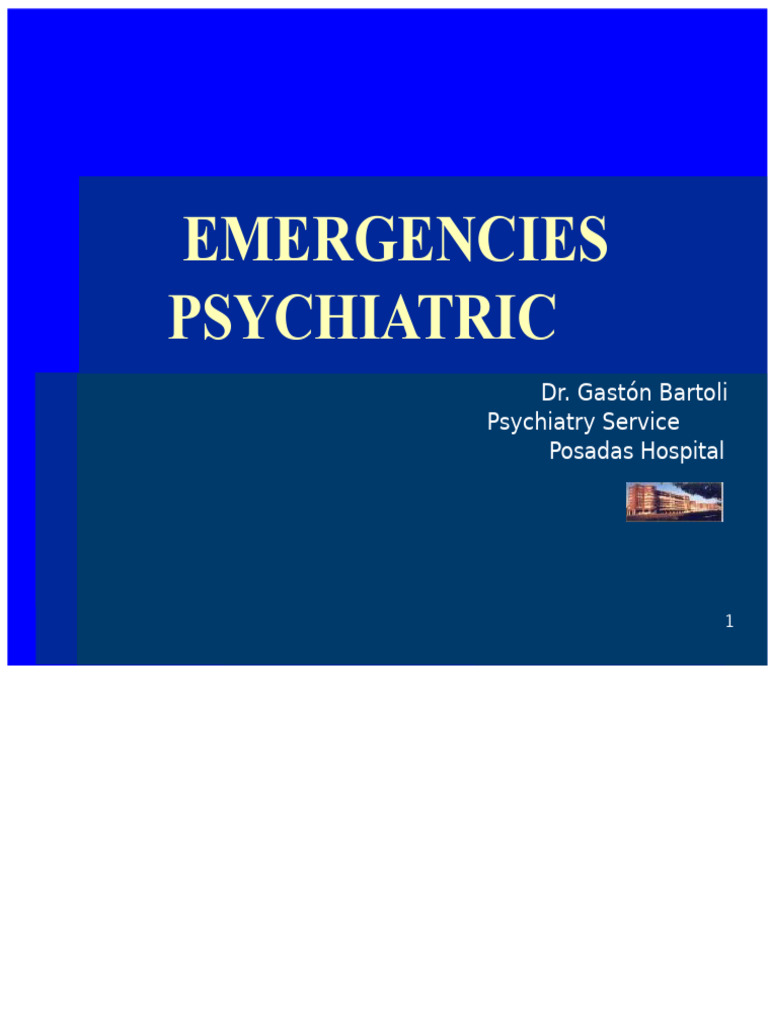 Psychiatric Emergencies | PDF | Mental Disorder | Suicide