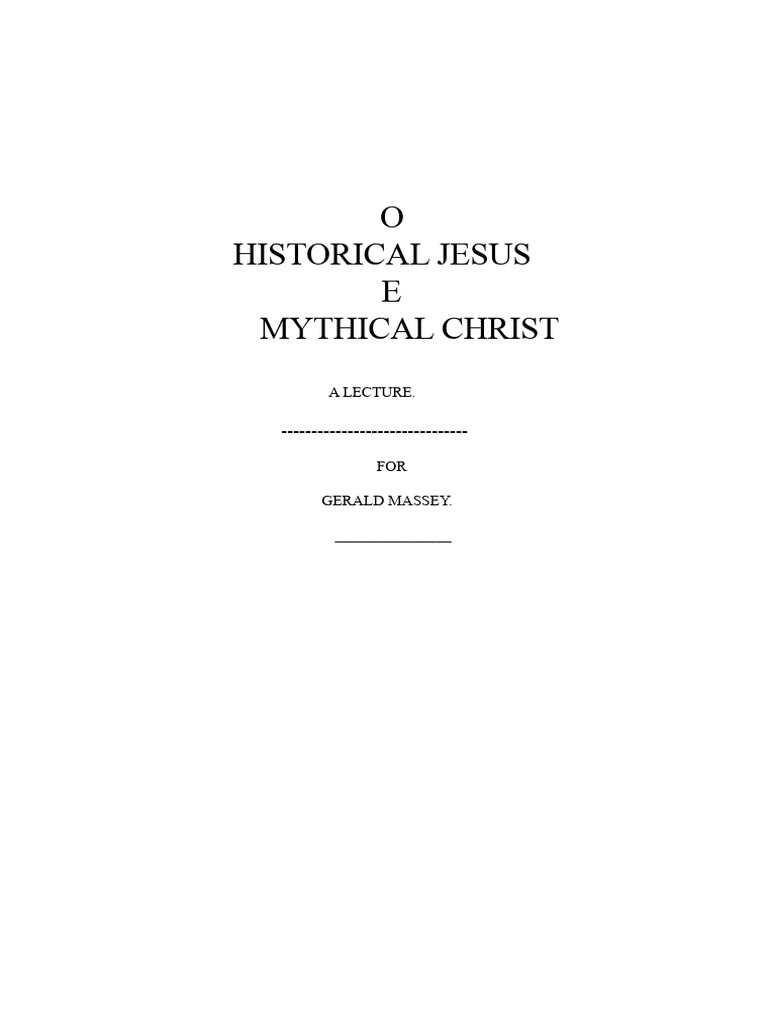 Historical Jesus vs. Mythical Christ | PDF | Jesus | Horus