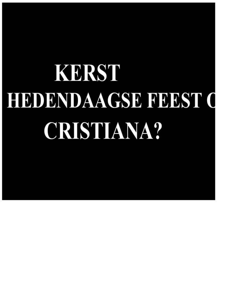 Kerst, Paganistisch of Christelijk Feest | PDF