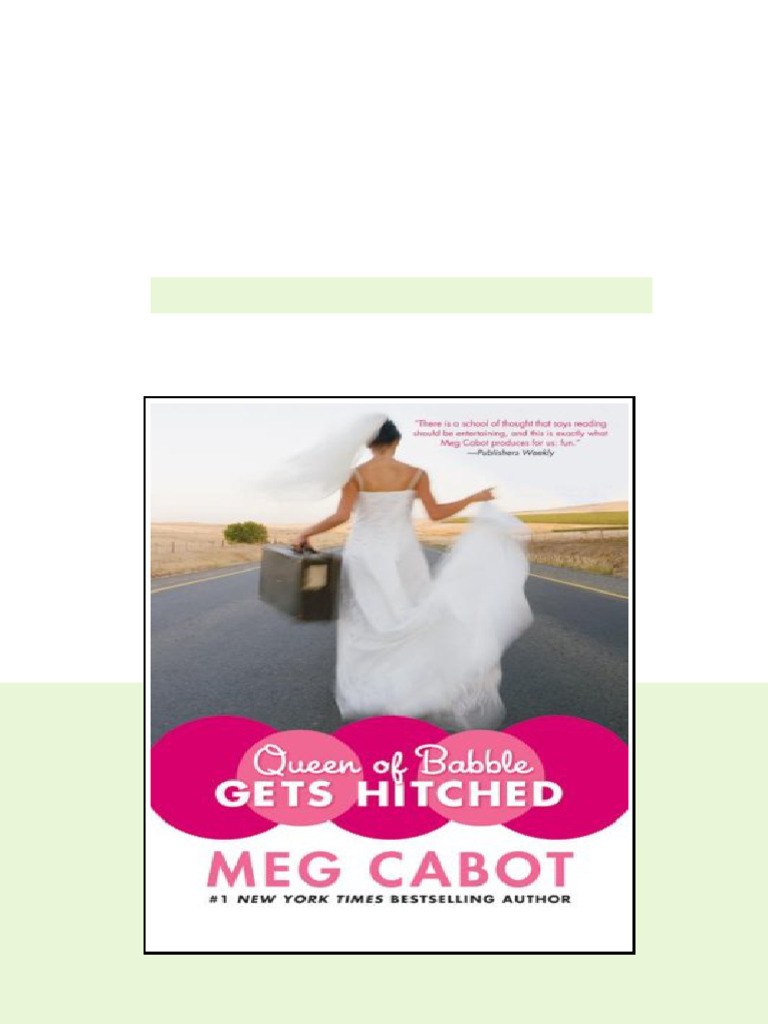 Queen Of Babble Gets Hitched 1st Edition Meg Cabot online version | PDF