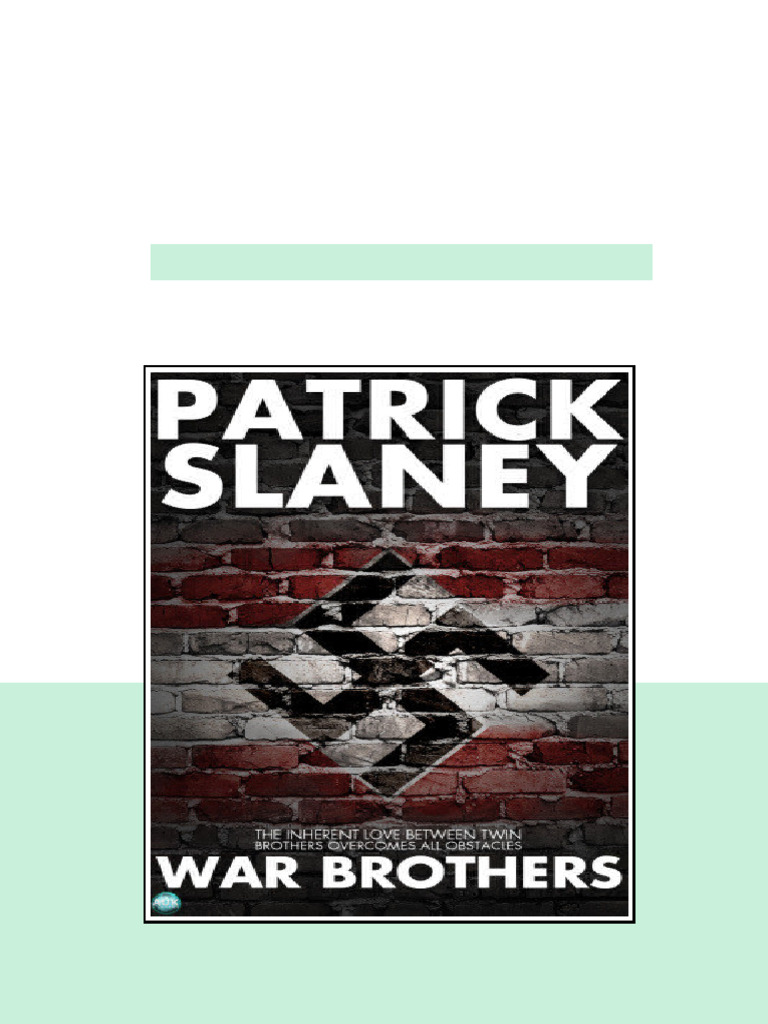 War Brothers Slaney Patrick digital version 2025 | PDF