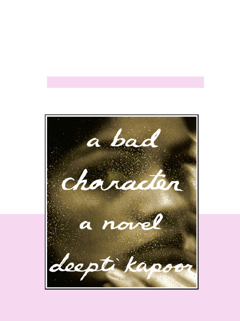A Bad Character Deepti Kapoor available instanly | PDF