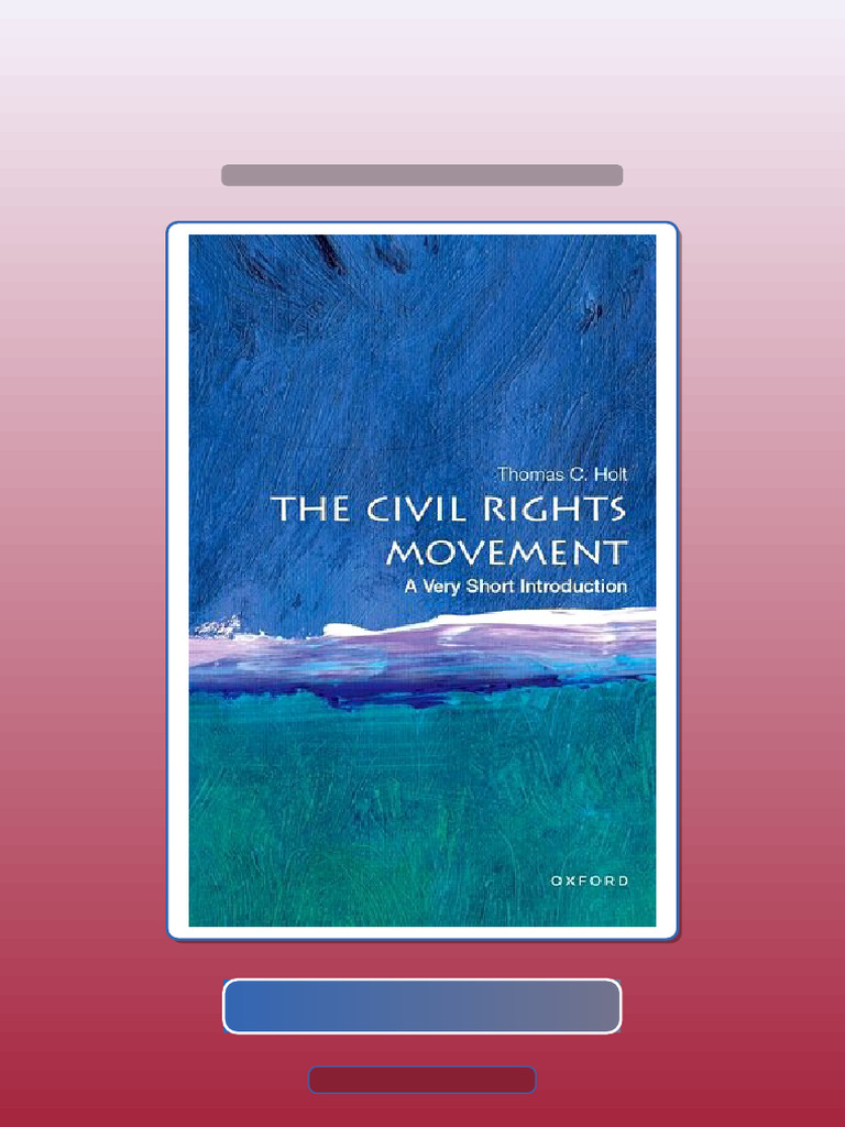 Test Bank for the Civil Righs Movement Very Short Introduction 1st ...