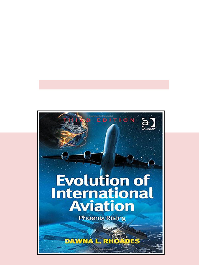 (Ebook) Evolution of International Aviation: Phoenix Rising by Dawna L ...