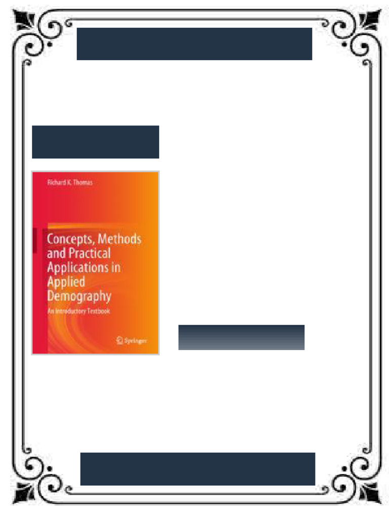 Concepts Methods and Practical Applications in Applied Demography An ...
