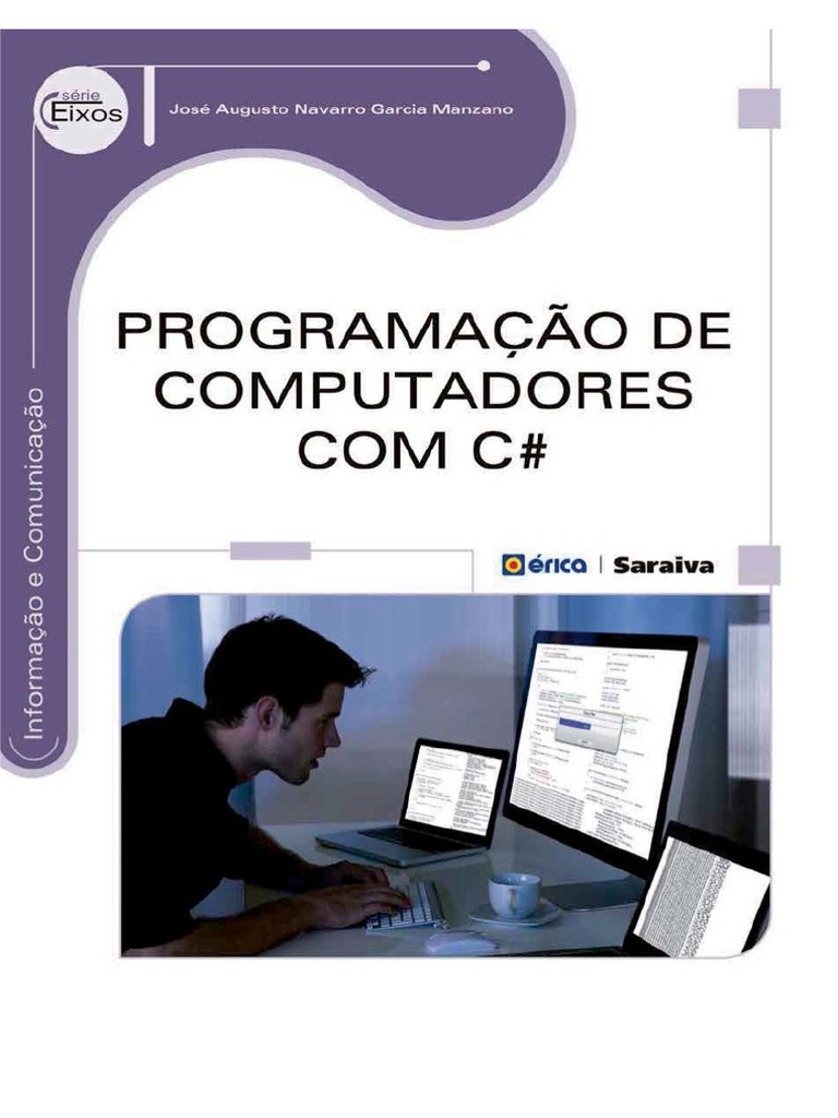 Programação de Computadores Com C# - 1ª Edição - José Augusto N. G ...