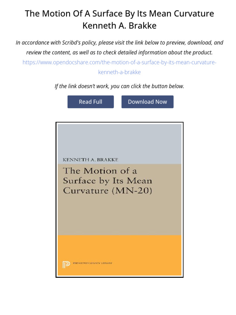 The Motion of a Surface by Its Mean Curvature Kenneth A. Brakke | PDF ...