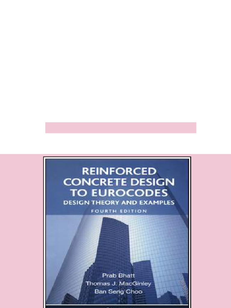(Ebook) Reinforced Concrete Design to Eurocodes: Design Theory and ...