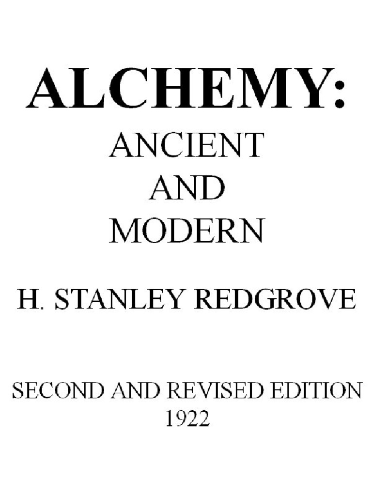 Alchemy - Ancient and Modern - Stanley Redgrove | PDF | Alchemy ...