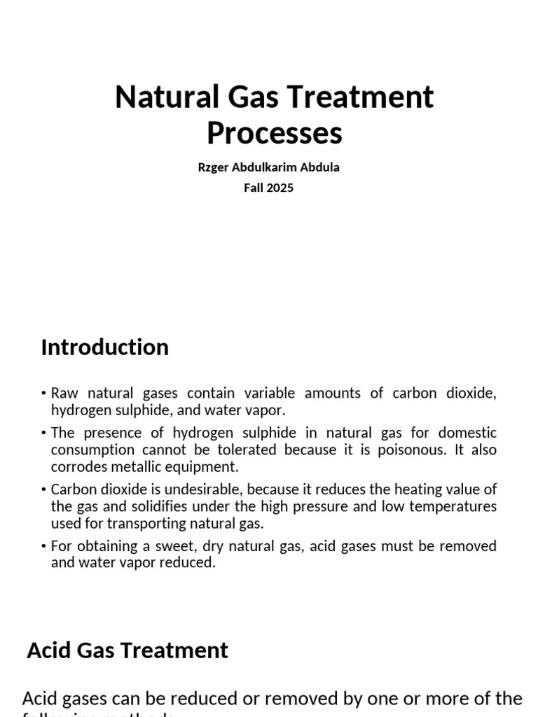 W10 - Natural Gas Treatment Processes | PDF | Natural Gas | Methane