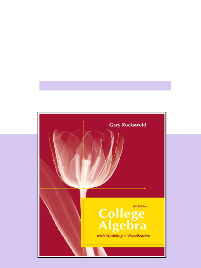 (Ebook) College Algebra with Modeling and Visualization (4th Edition ...