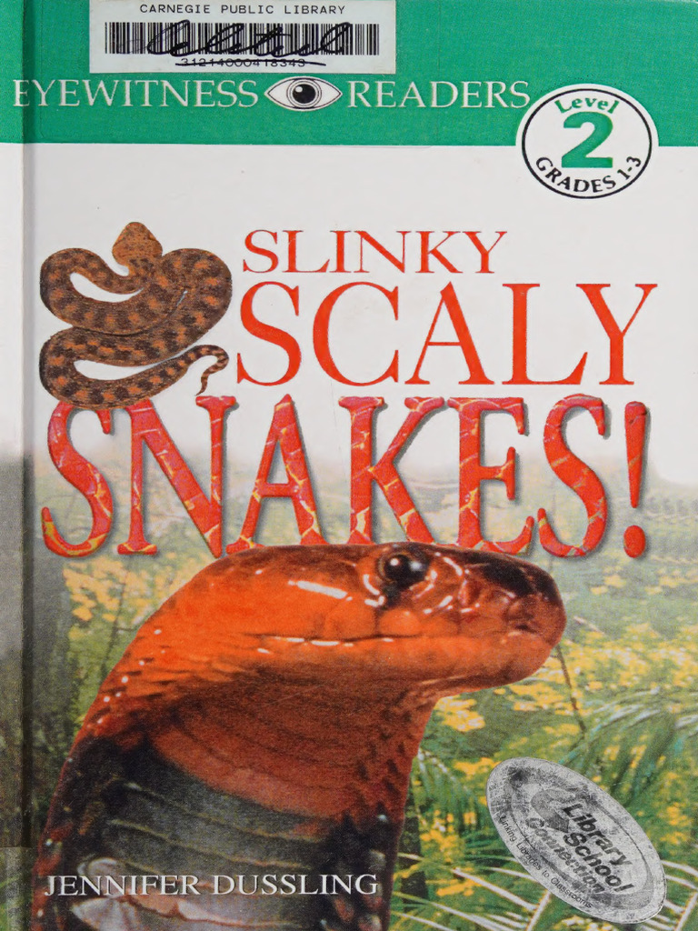 Slinky, Scaly Snakes! (Dk Readers_ Level 2) -- Jennifer A_ Dussling ...
