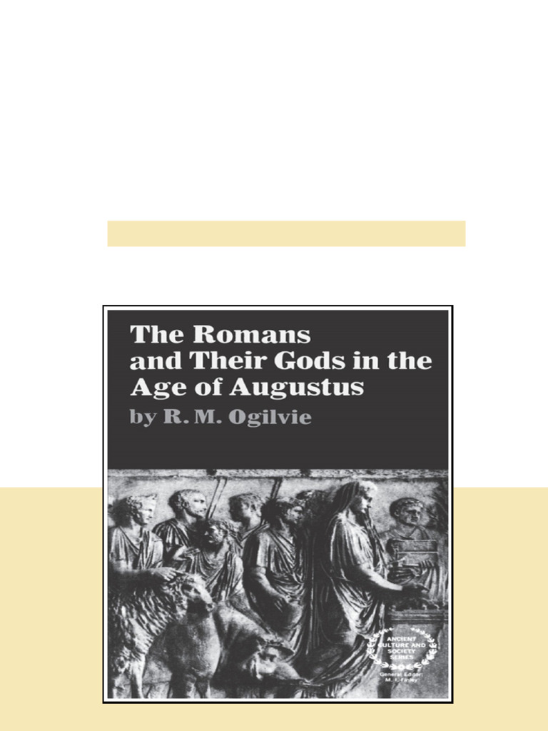 The Romans And Their Gods In The Age Of Augustus First Edition R M ...