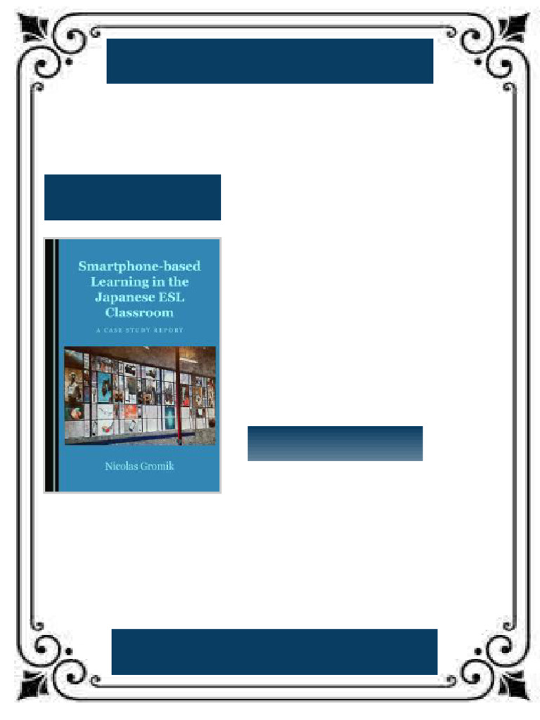 Smartphone based Learning in the Japanese ESL Classroom A Case Study ...