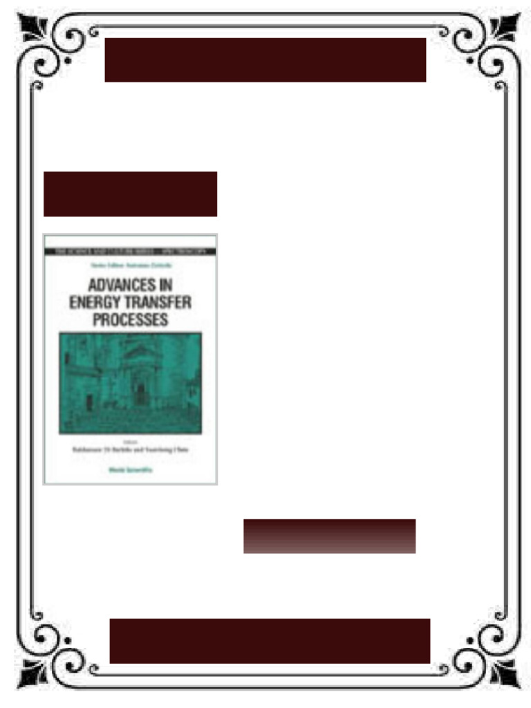 Advances in energy transfer processes proceedings of the 16th course of ...