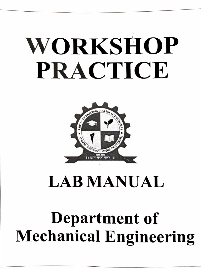Mechanical workshop practice lab | PDF