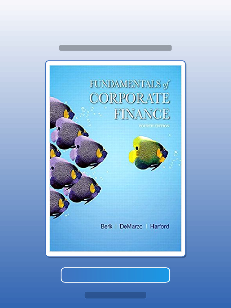 Fundamentals of Corporate Finance 4th Edition Jonathan Berk eBook and ...