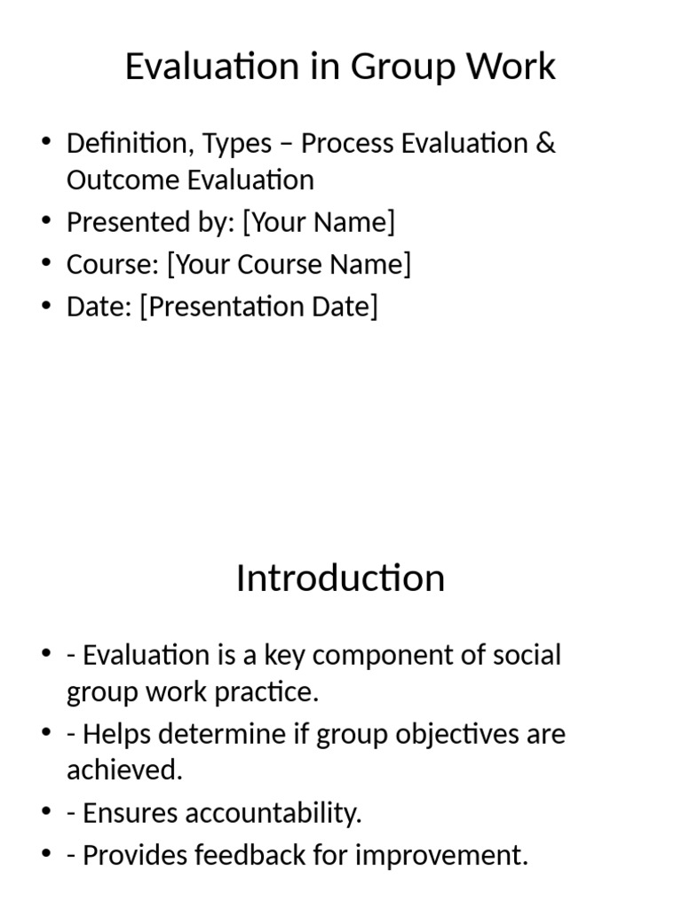 Group Work Evaluation: Process & Outcomes | PDF | Evaluation | Social ...