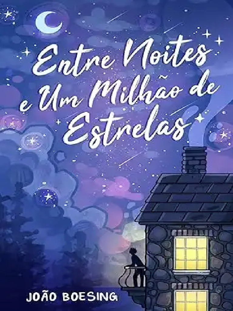 Entre Noites e Um Milhao de Estrelas Joa | PDF