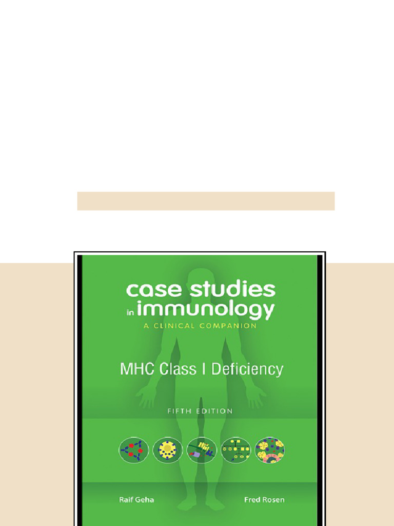(Ebook) Case Studies in Immunology: MHC Class I Deficiency: a Clinical ...