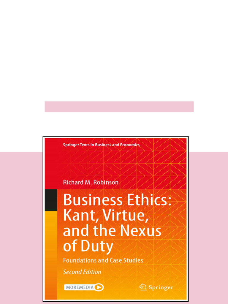 (Ebook) Business Ethics: Kant, Virtue, and the Nexus of Duty ...