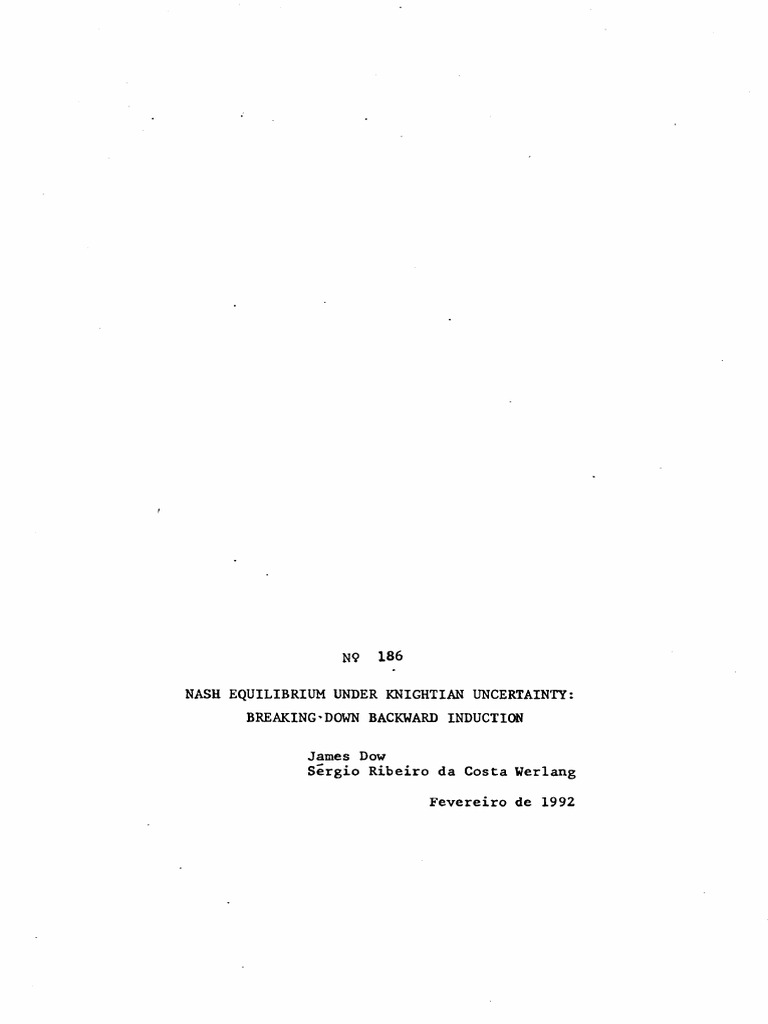 Nash Equilibrium Under Knightian Uncertainty - Breaking'Down Backward ...