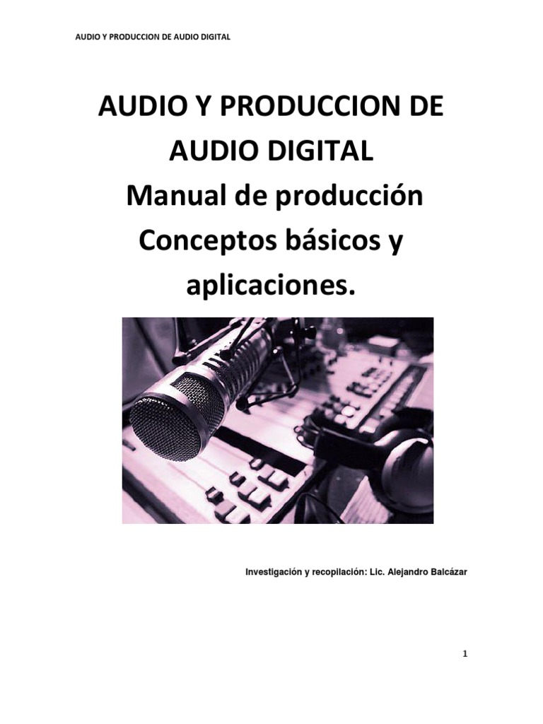 Audio y Produccion de Audio Digital | PDF | Tecnología de sonido ...