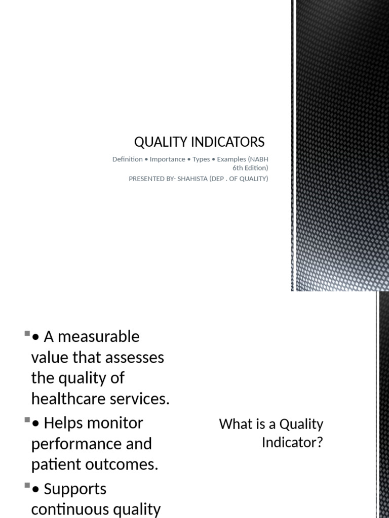 Quality Indicators in NABH 6th Edition | PDF | Patient | Intensive Care ...