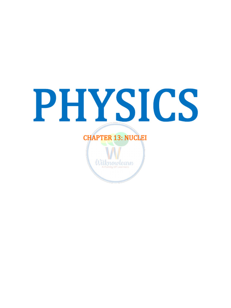 Nuclei Class 12 Notes Mind Map and Extra Qa For Physics CH 13 Ncert 0 ...