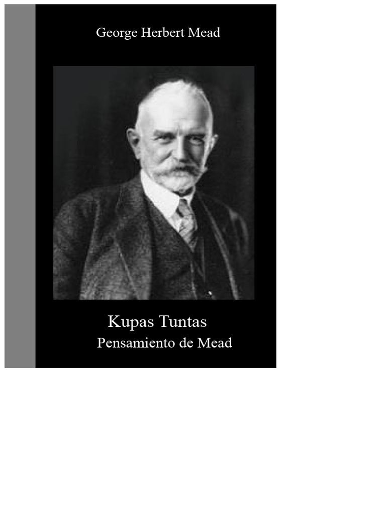 Análisis del Pensamiento de George Mead | PDF | Sociedad | Los símbolos
