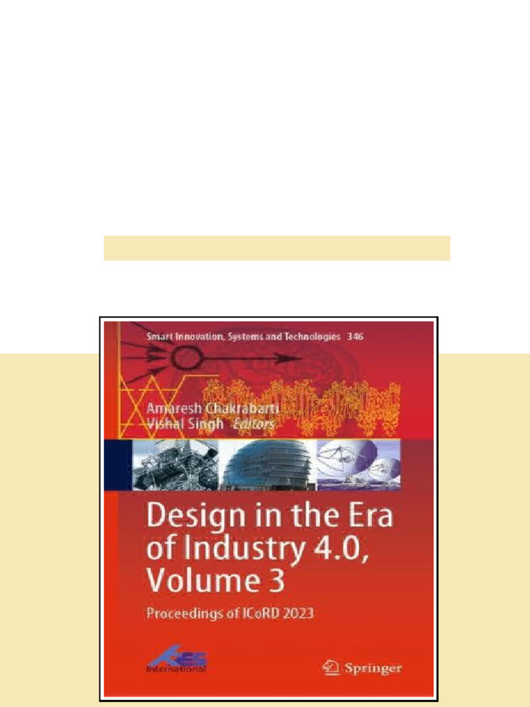 (Ebook) Design in the Era of Industry 4.0, Volume 3: Proceedings of ...