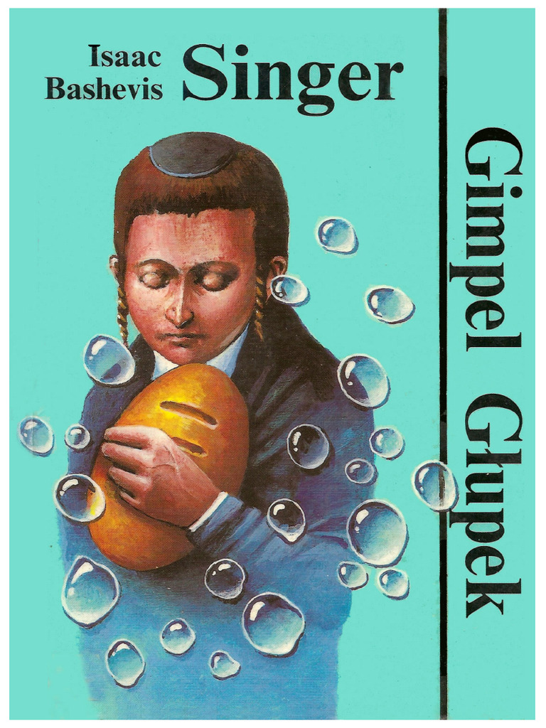Isaac Bashevis Singer - Gimpel Głupek | PDF