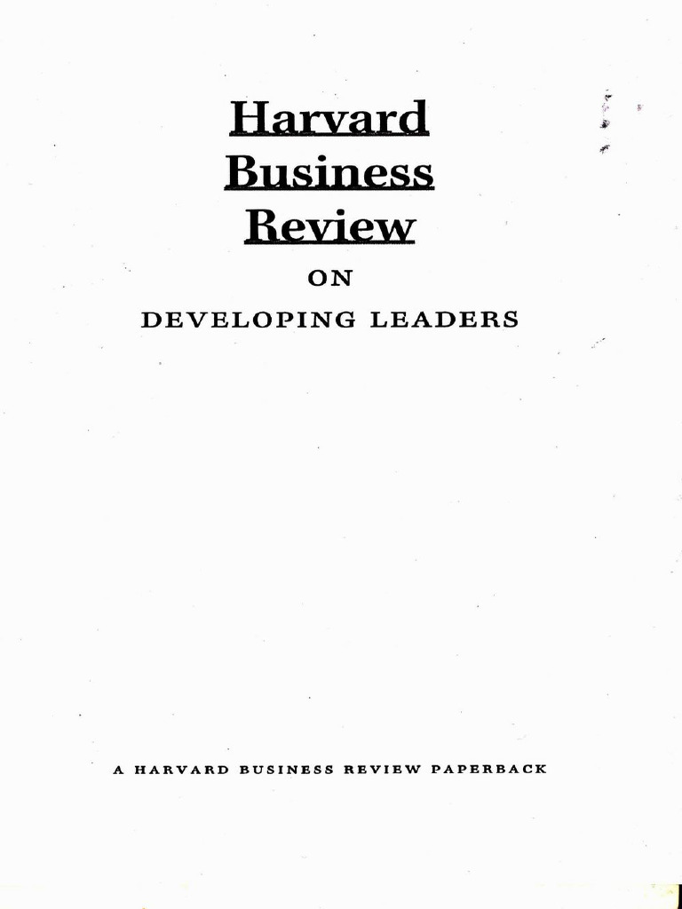 Summary of Developing Leaders (Harvard Business Review) | PDF