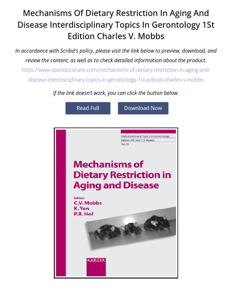 Mechanisms of Dietary Restriction in Aging and Disease ...