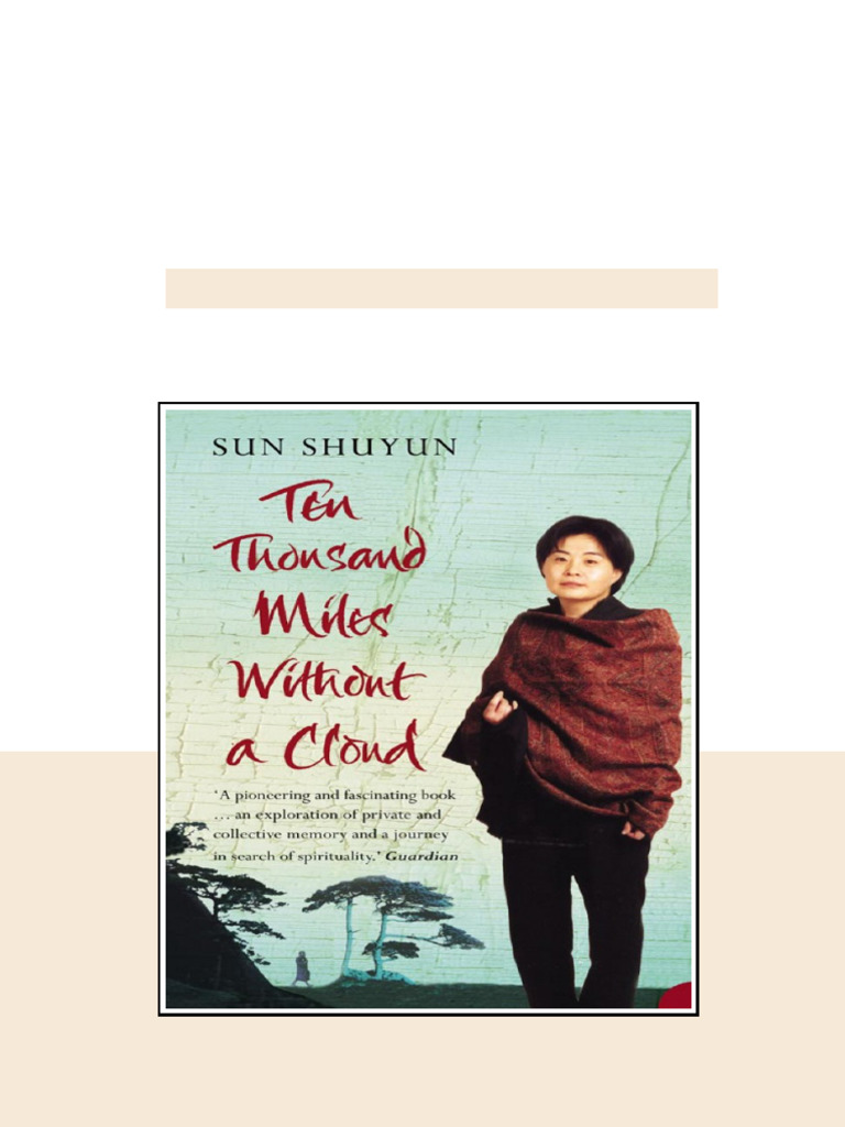 Ten Thousand Miles Without A Cloud Shuyun Sun full | PDF