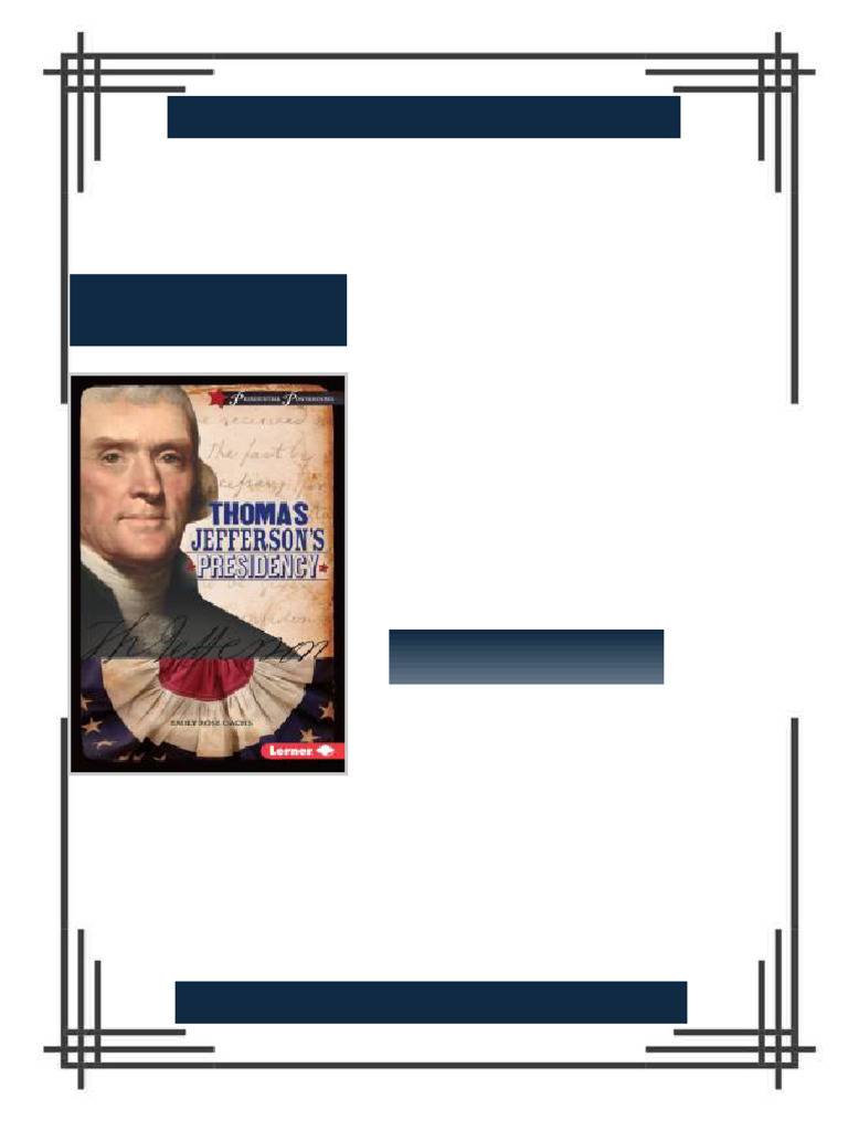 Thomas Jefferson s Presidency 1st Edition Emily Rose Oachs eBook ...