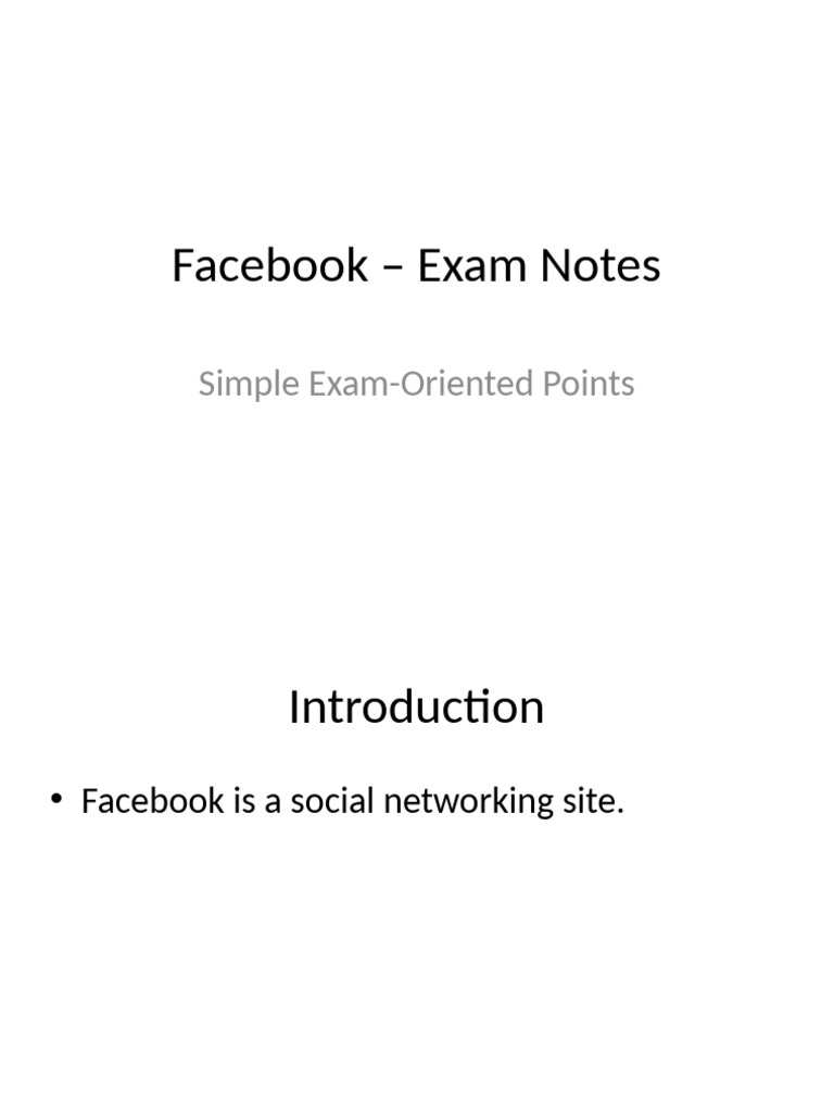 Facebook Exam Notes: Features & Uses | PDF