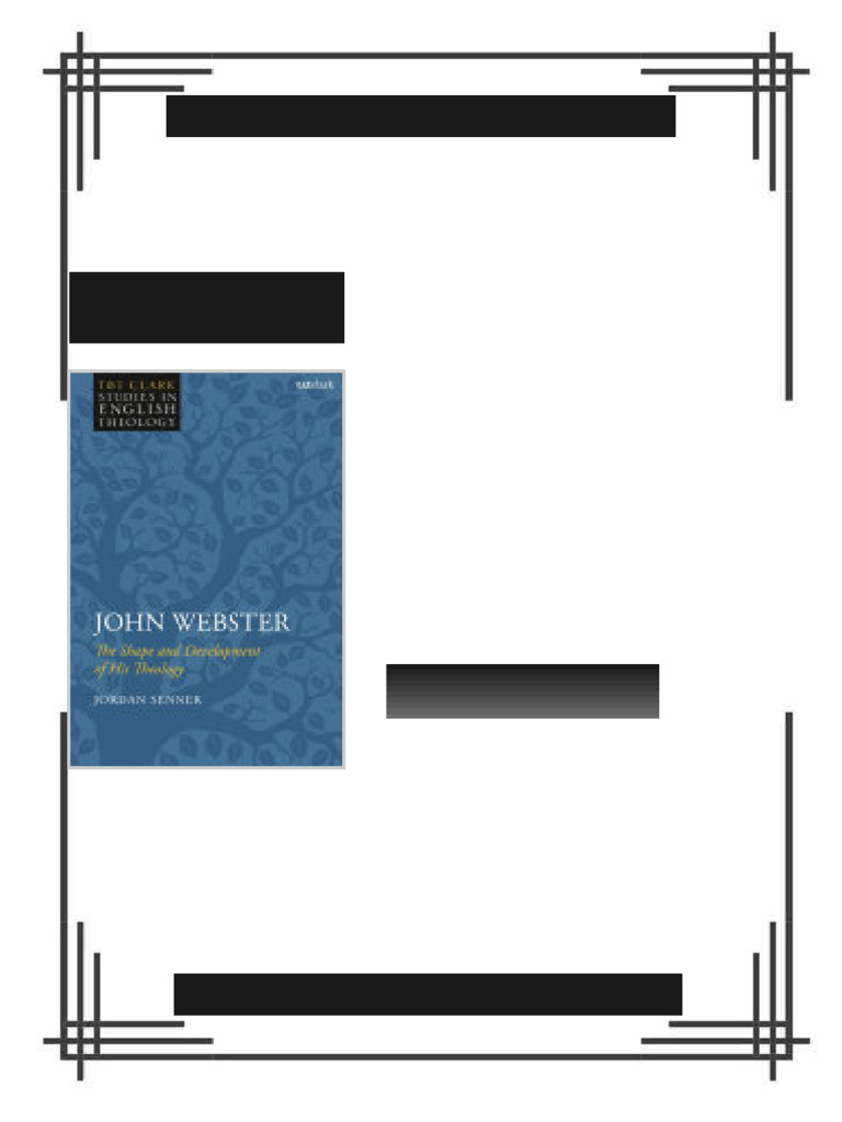 John Webster: The Shape and Development of His Theology 1st Edition ...