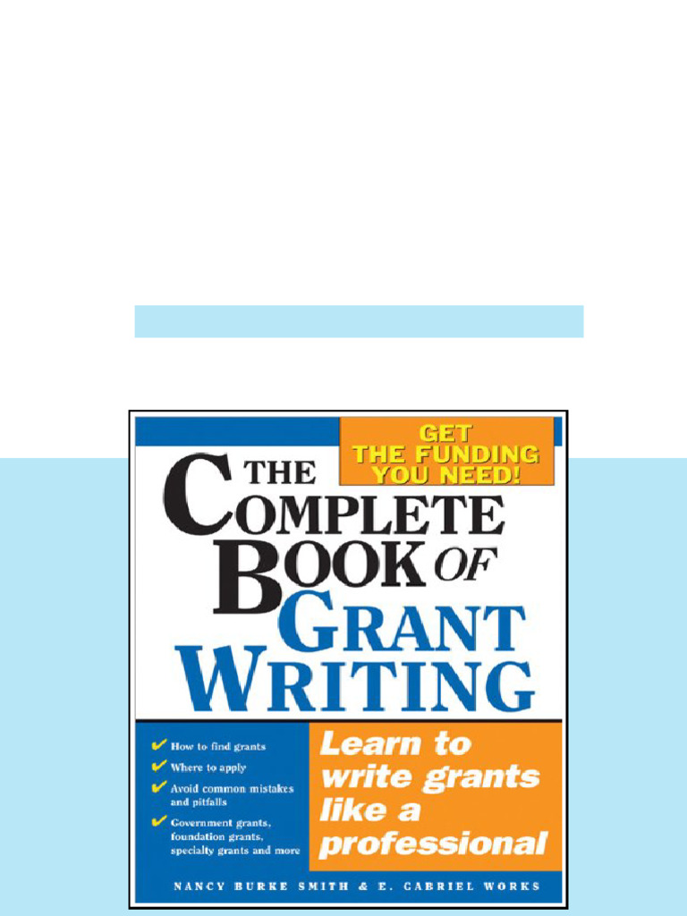 (Ebook) The Complete Book of Grant Writing: Learn to Write Grants Like ...