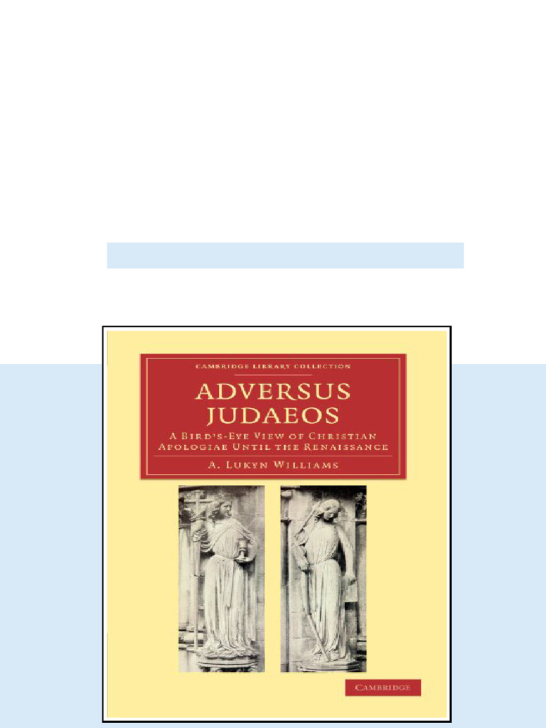 (Ebook) Adversus Judaeos: A Bird’s-Eye View of Christian Apologiae ...