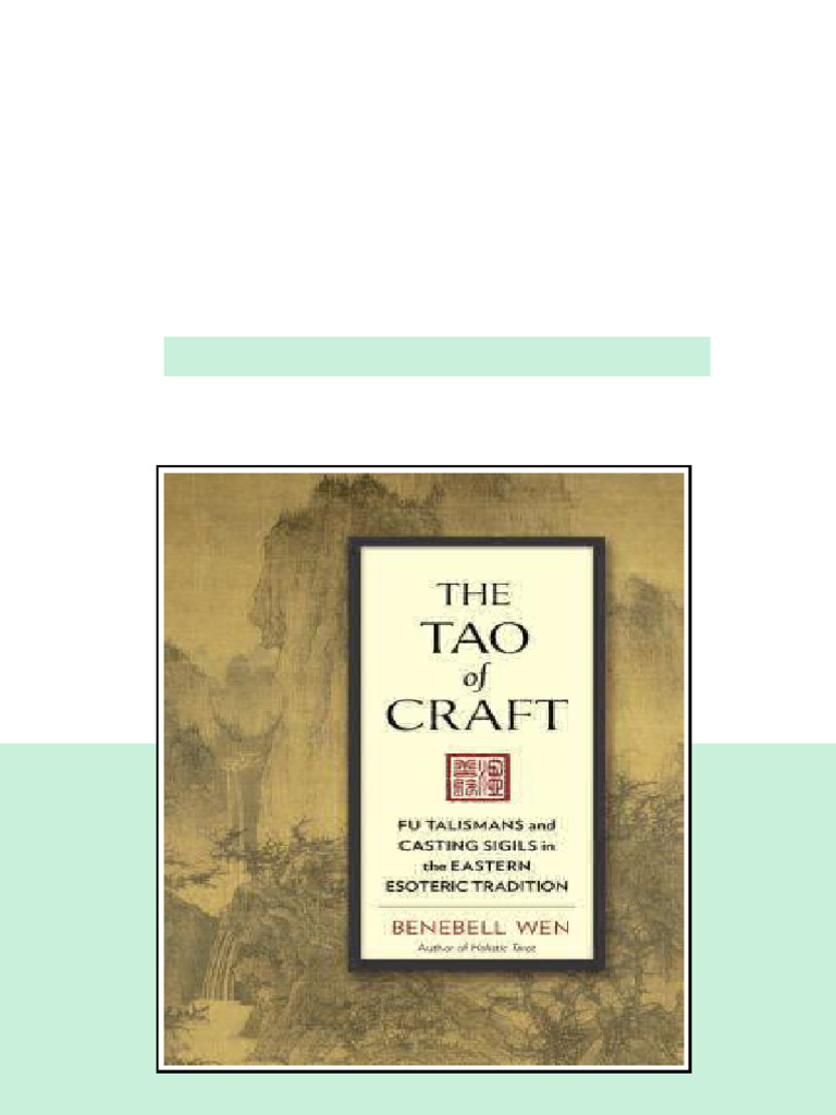 The Tao Of Craft Fu Talismans And Casting Sigils In The Eastern ...